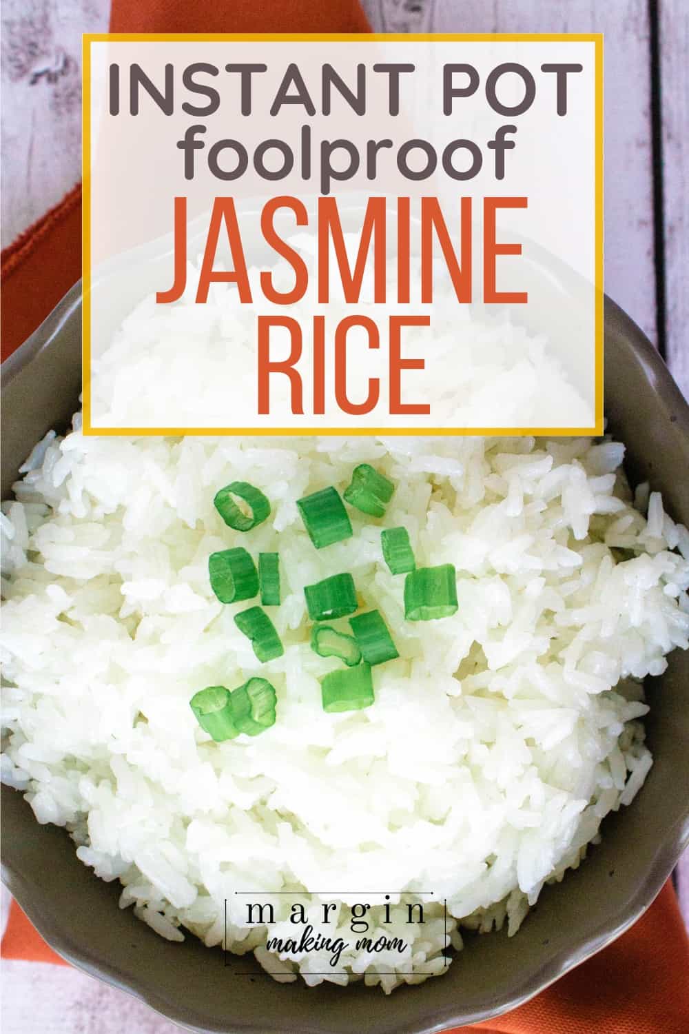 Easy Instant Pot Jasmine Rice Recipe - Margin Making Mom®