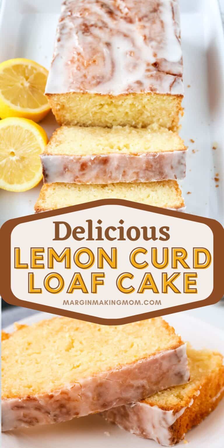 Easy Lemon Curd Loaf Cake - Margin Making Mom®