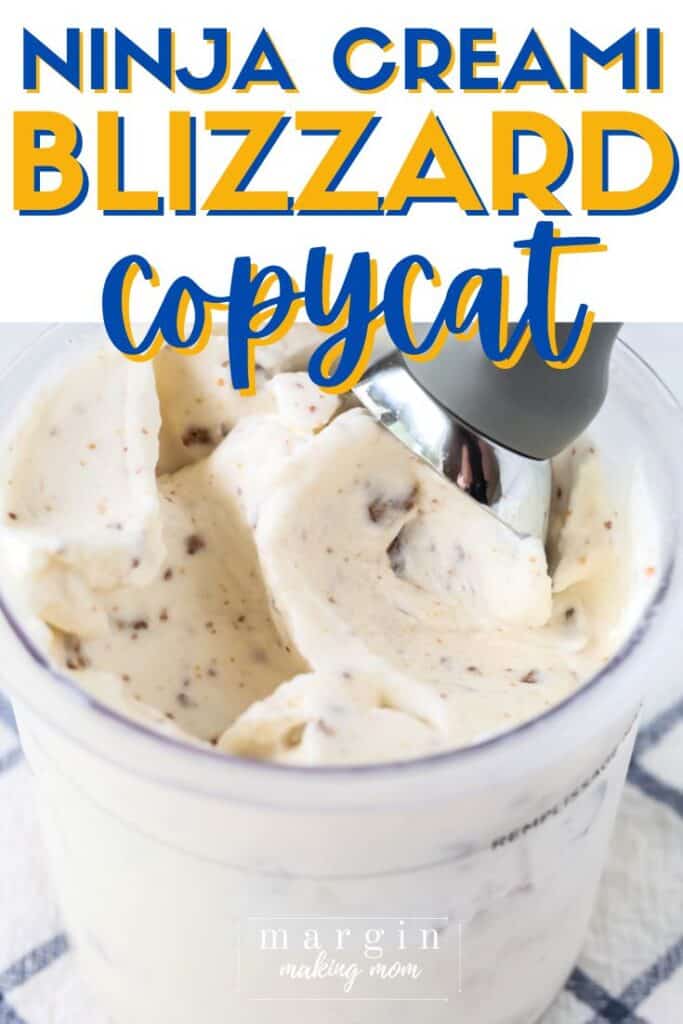 Easy Ninja Creami Copycat Blizzard - Margin Making Mom®