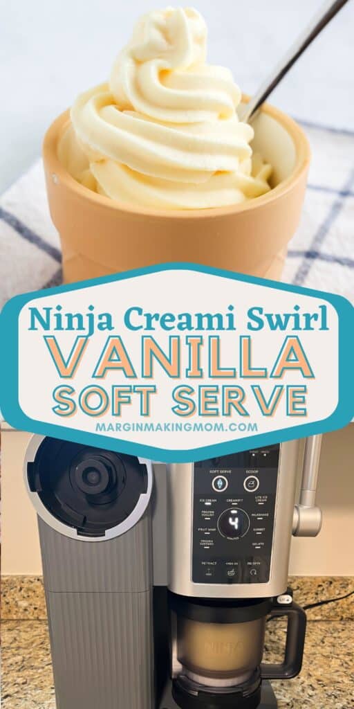 Easy Ninja Creami Swirl Vanilla Soft Serve - Margin Making Mom®