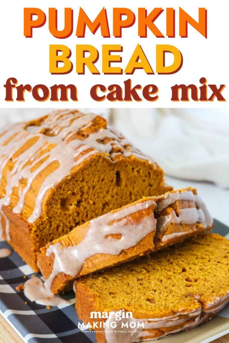 Family-Favorite Easy Cake Mix Pumpkin Bread for Fall - Margin Making Mom®