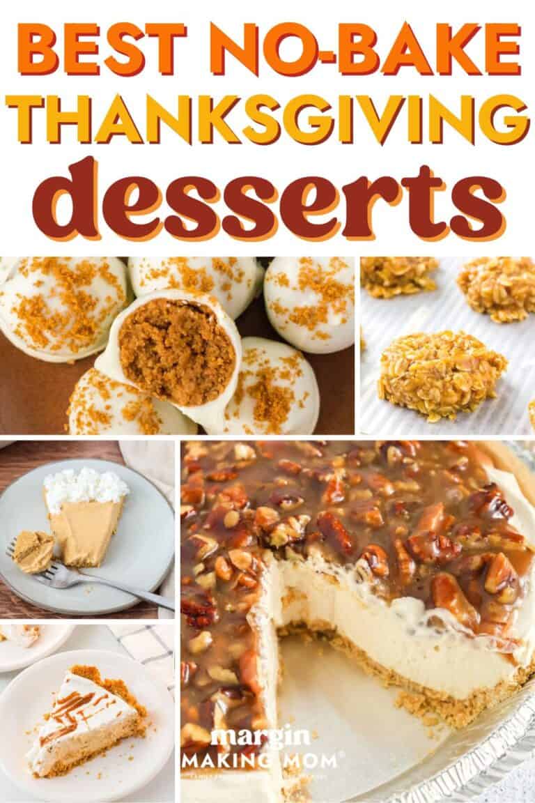 15+ Easy No-Bake Thanksgiving Desserts - Margin Making Mom®